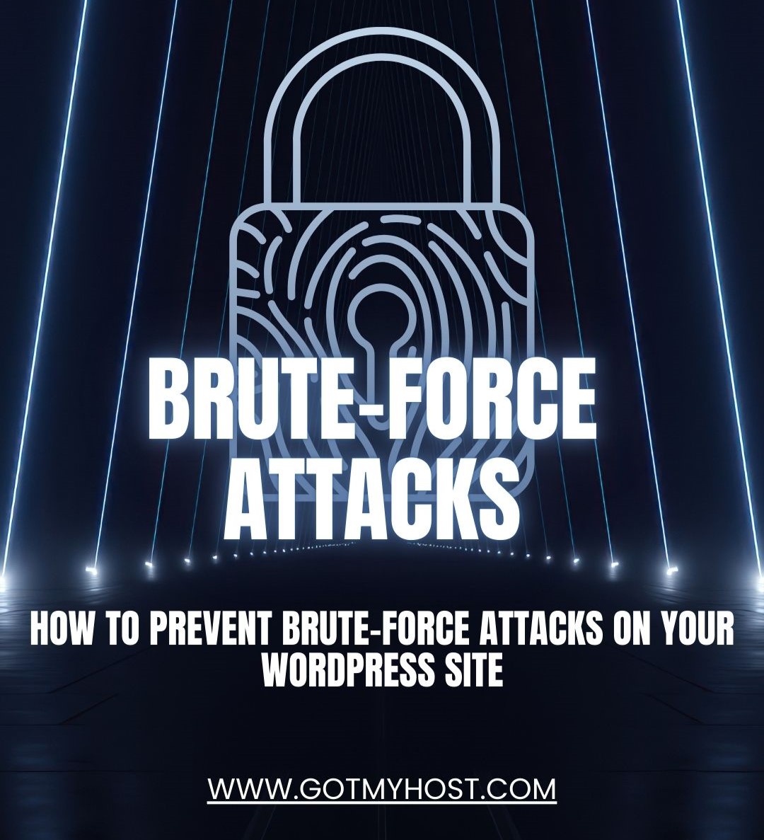 How to Prevent Brute-Force Attacks on Your WordPress Site